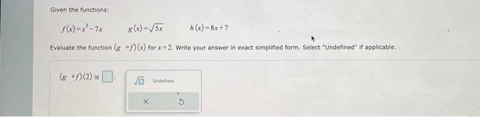 Solved Given the functions: f(x)=x3−7xg(x)=5xh(x)=8x+7 | Chegg.com
