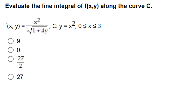 Solved Evaluate the line integral of f(x,y) ﻿along the curve | Chegg.com