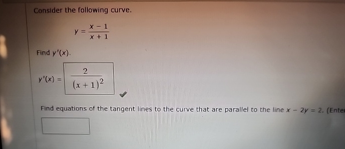 Solved Consider the following curve.y=x-1x+1Find | Chegg.com