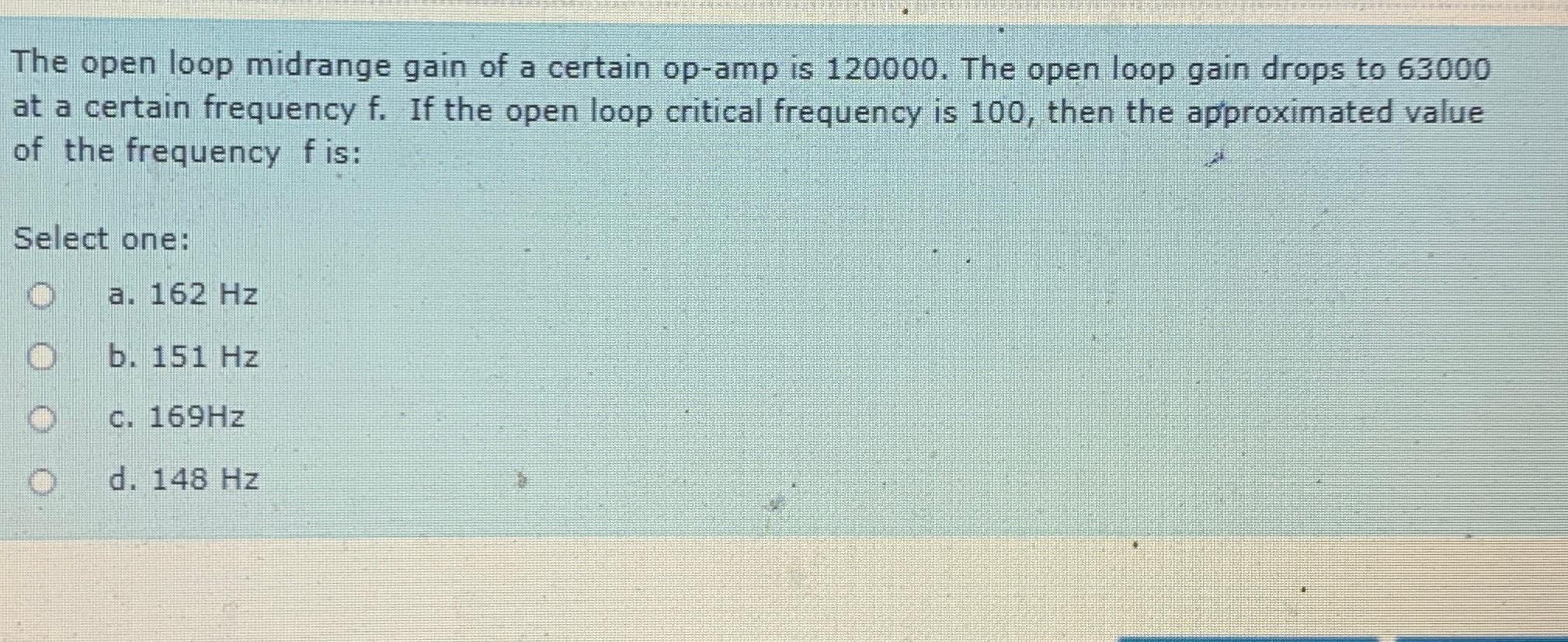 Solved The open loop midrange gain of a certain op-amp is | Chegg.com