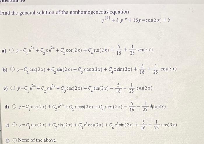 Solved Find the general solution of the nonhomogeneous | Chegg.com