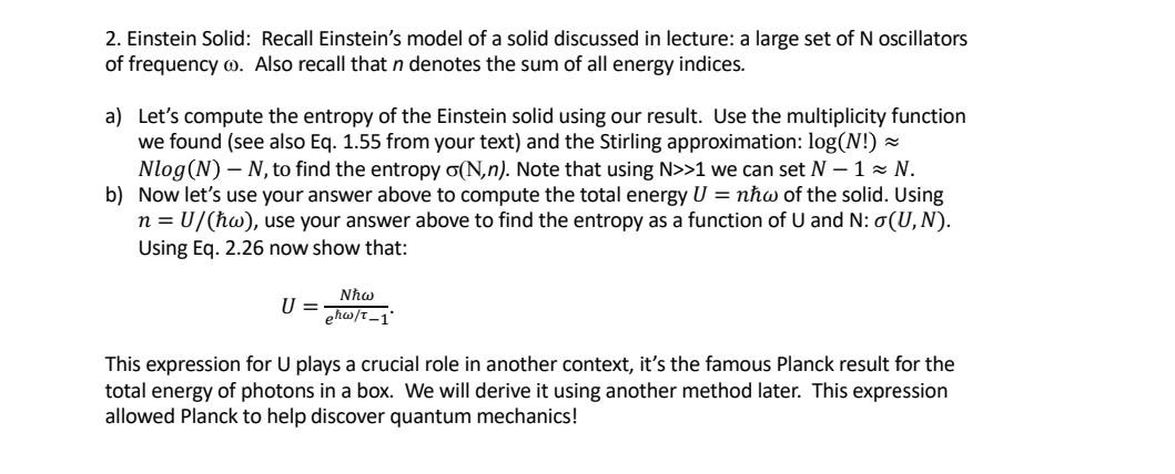 Solved 2. Einstein Solid: Recall Einstein's model of a solid | Chegg.com