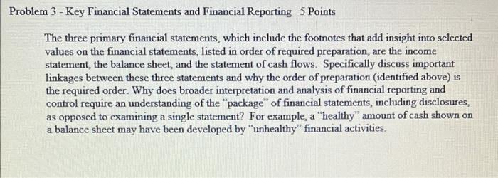Solved oblem 3 -Key Financial Statements and Financial | Chegg.com