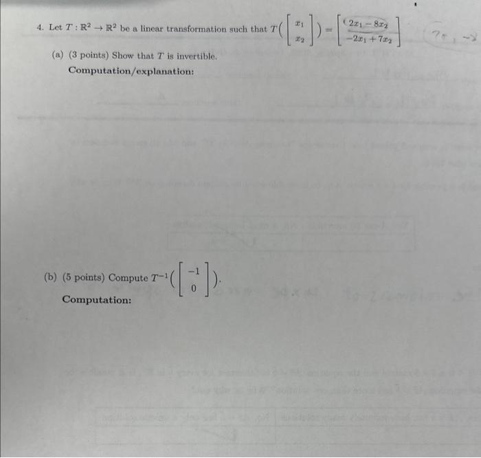 Solved 4. Let T:R2→R2 be a linear transformation such that | Chegg.com