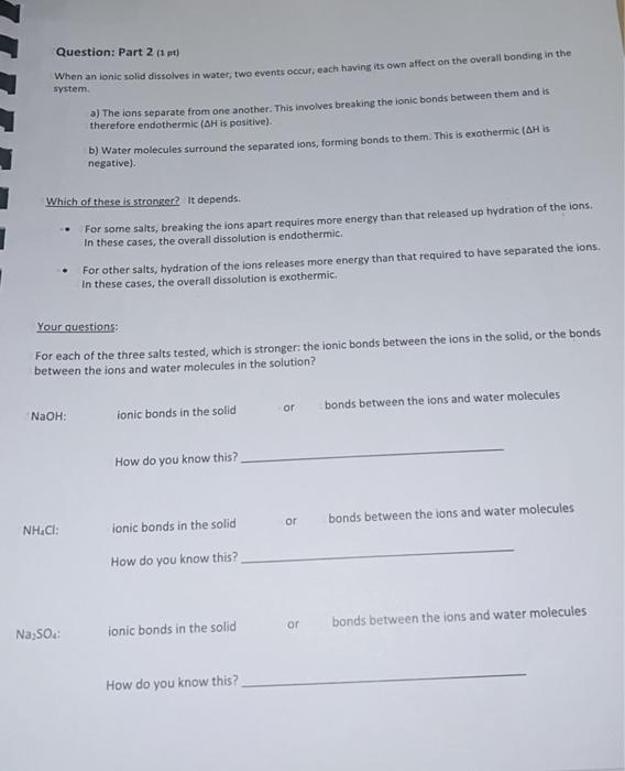 Solved Question: Part 2 (1 pt) When an ionic solid dissolves | Chegg.com