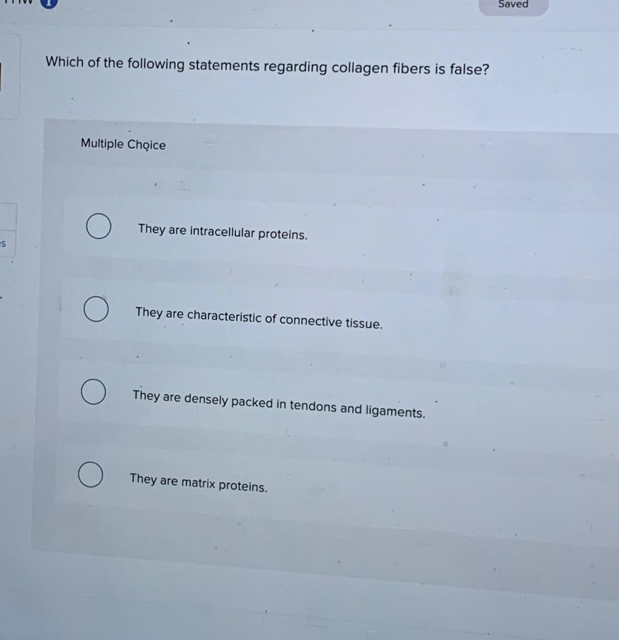 Solved Which of the following statements regarding collagen | Chegg.com