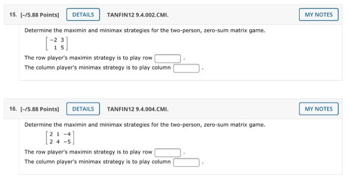Solved MY NOTES 15. (-/5.88 Points) DETAILS TANFIN 12 | Chegg.com Solved MY NOTES 15. (-/5.88 Points) DETAILS TANFIN 12 | Chegg.com