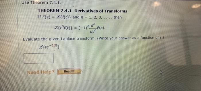 Solved THEOREM 7.4.1 Derivatives of Transforms If | Chegg.com