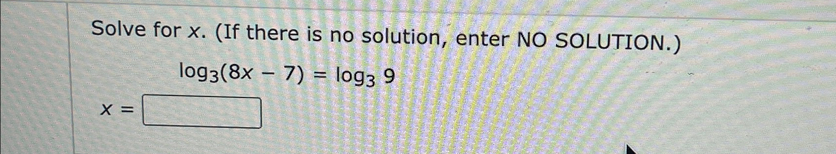 Solved Solve for x. (If there is no solution, enter NO | Chegg.com