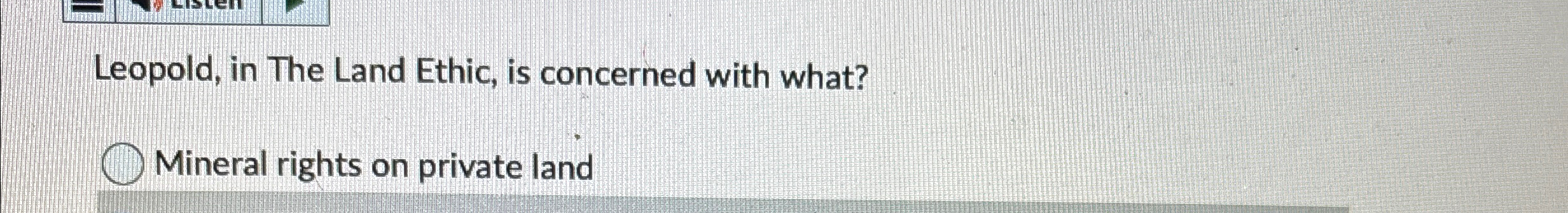 Solved Leopold, in The Land Ethic, is concerned with | Chegg.com