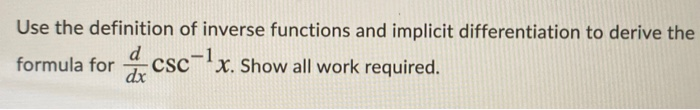 Solved Use the definition of inverse functions and implicit | Chegg.com