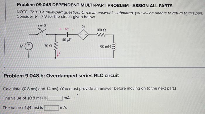 Solved Problem 09.048 DEPENDENT MULTI-PART PROBLEM - ASSIGN | Chegg.com