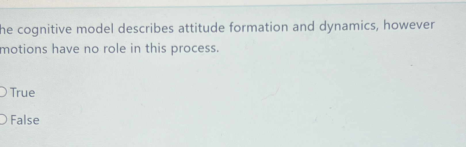Solved he cognitive model describes attitude formation and | Chegg.com