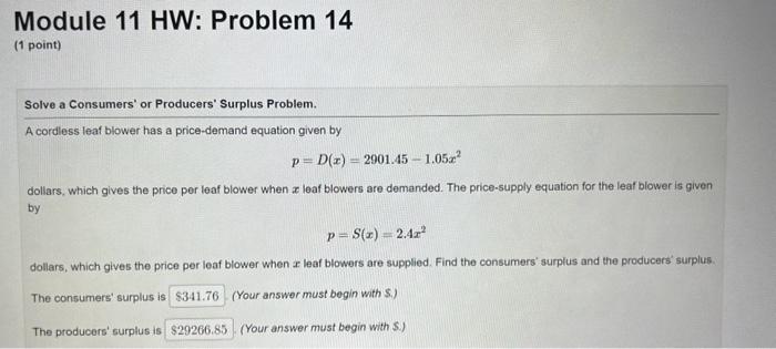 Solved Module 11 HW: Problem 14 (1 point) Solve a Consumers' | Chegg.com