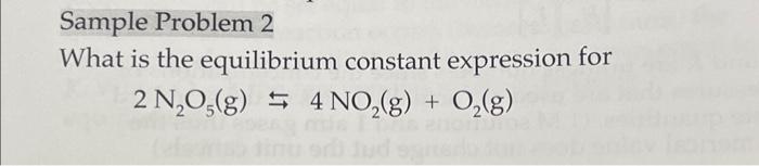 Solved Sample Problem 2 What is the equilibrium constant | Chegg.com
