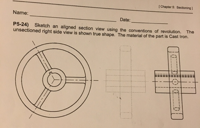 Solved [Chapter 5: Sectioning 1 Name: Date: P5-24) Sketch an | Chegg.com