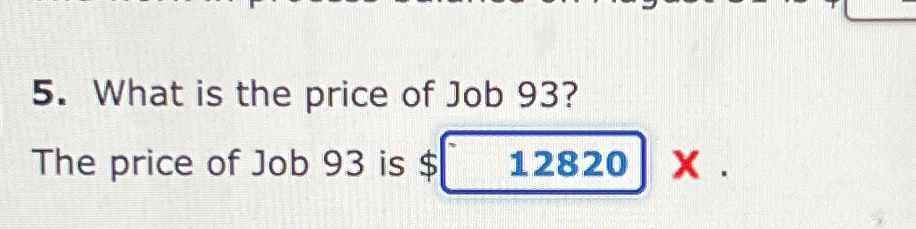Solved What is the price of Job 93 ?The price of Job 93 ﻿is | Chegg.com