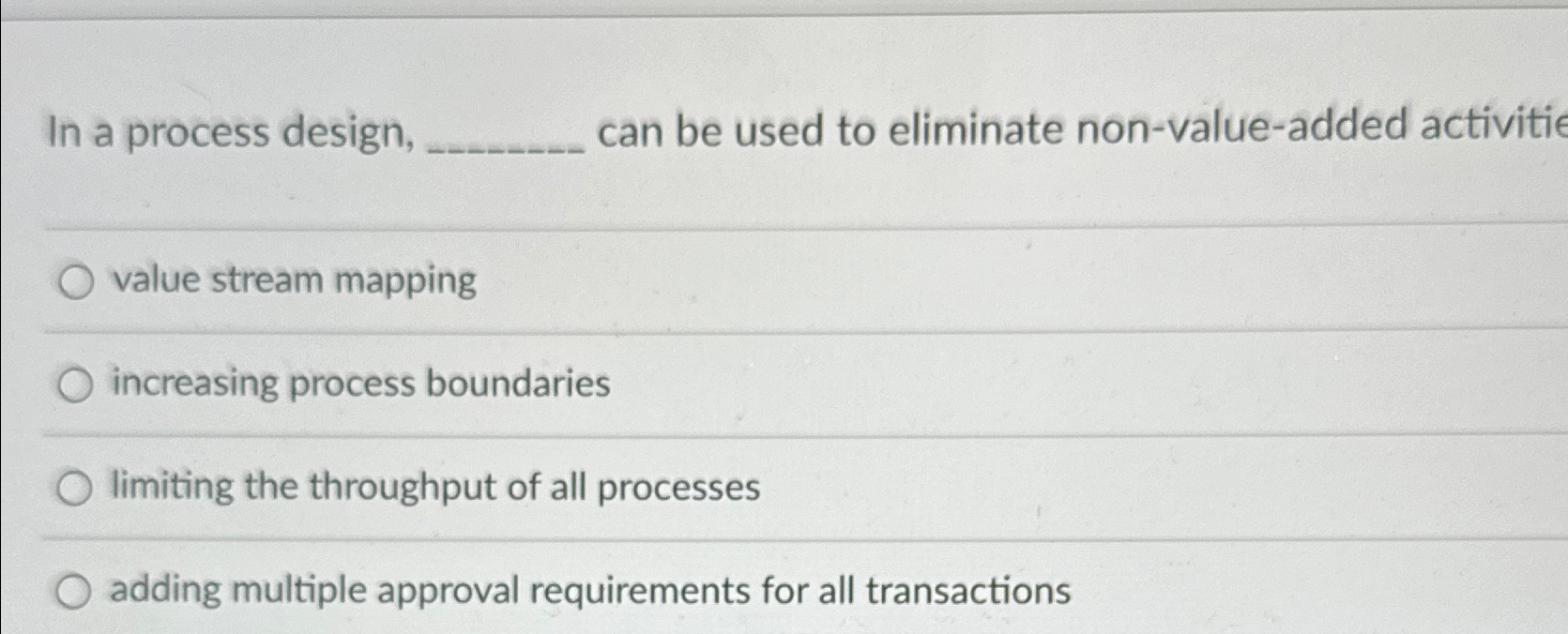 Solved In a process design, can be used to eliminate | Chegg.com