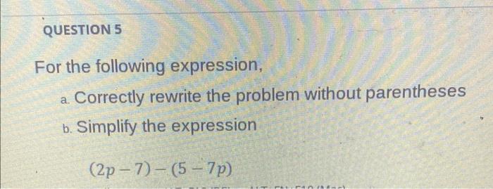 Solved QUESTION 5 For the following expression, a. Correctly | Chegg.com