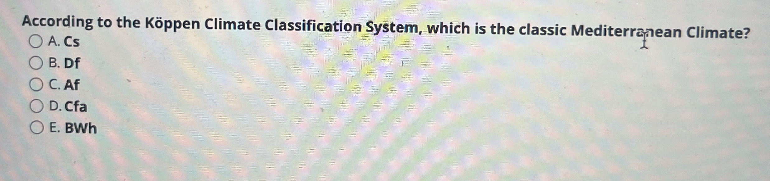 Solved According to the Köppen Climate Classification | Chegg.com