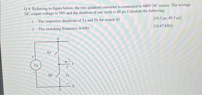 Solved Q 4: Referring to figure below, the two quadrant | Chegg.com