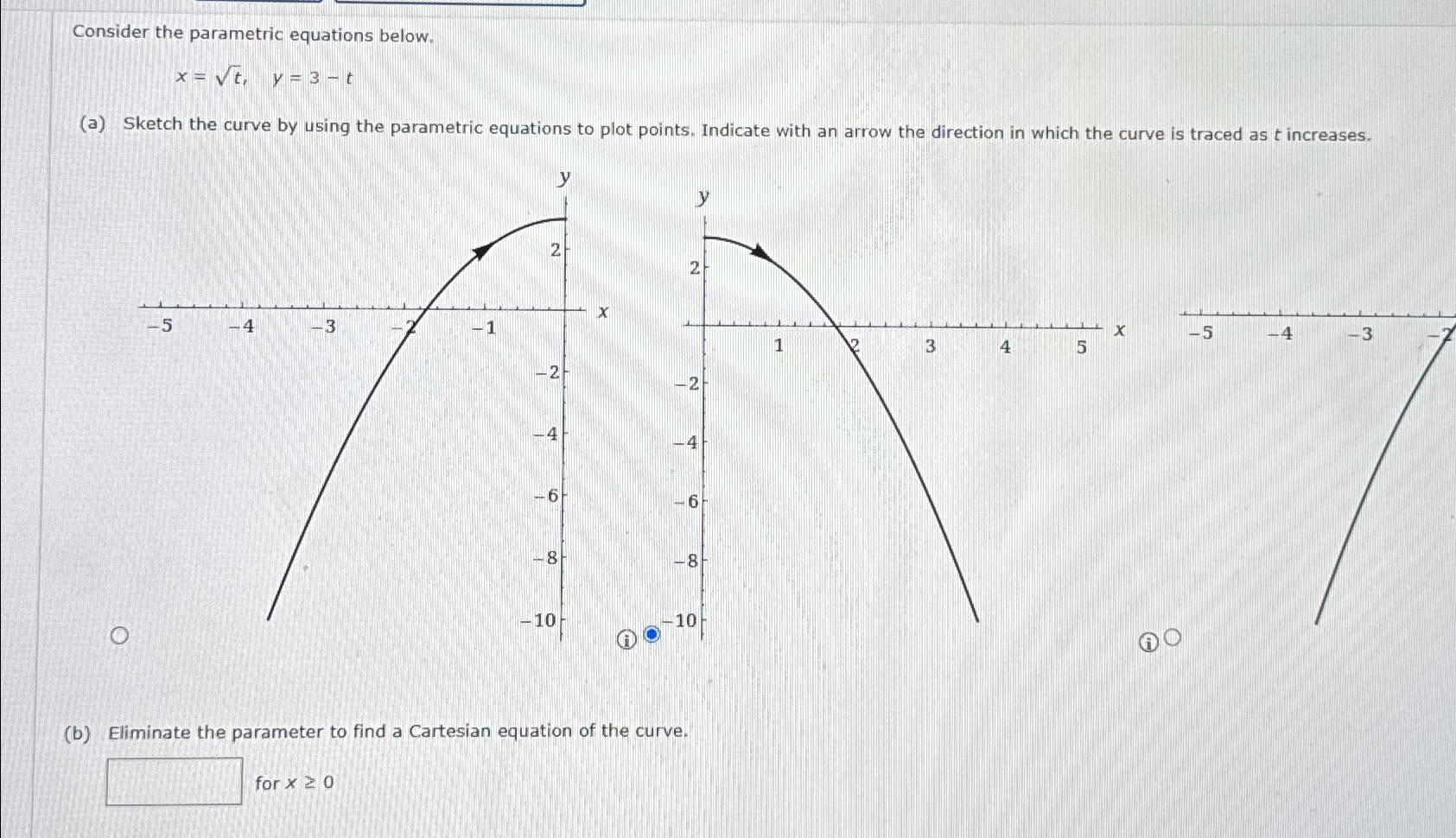 Solved Consider The Parametric Equations Below X T2 Y 3 T A