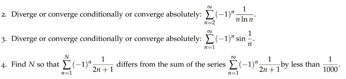 Solved Diverge or converge conditionally or converge | Chegg.com