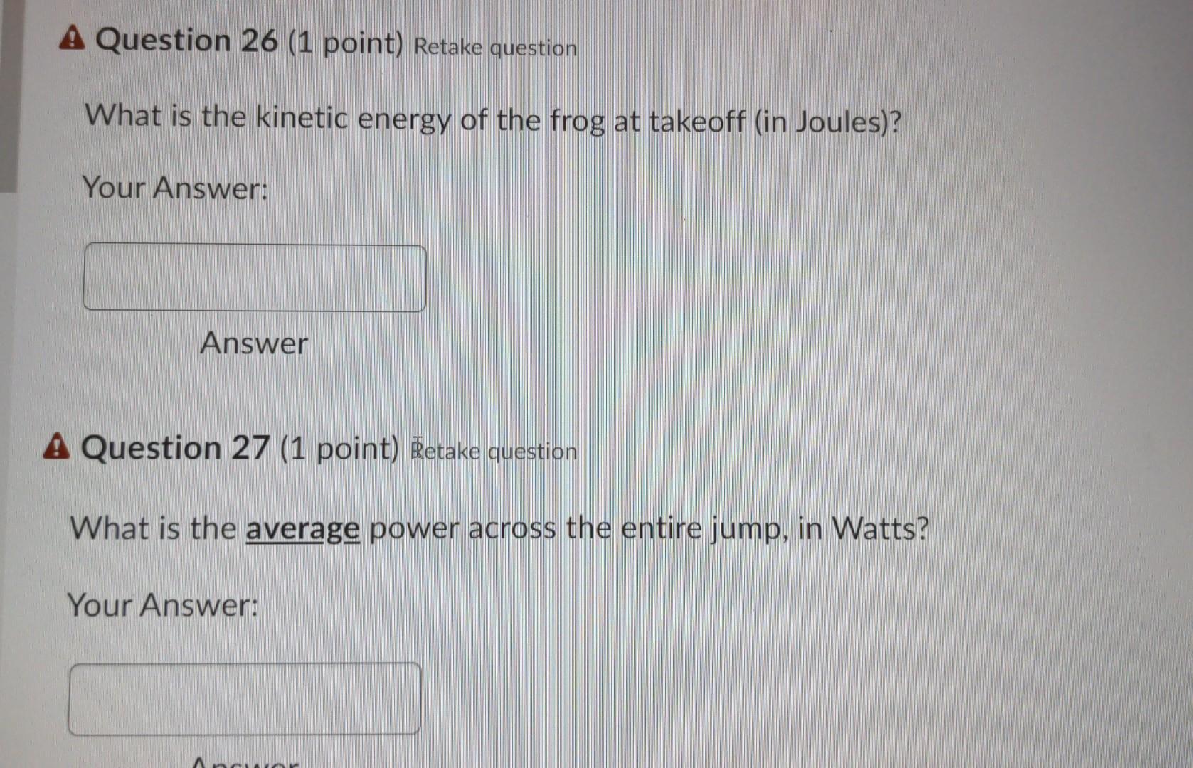 Solved A 250 gram frog applies a constant 10 Newtons force | Chegg.com