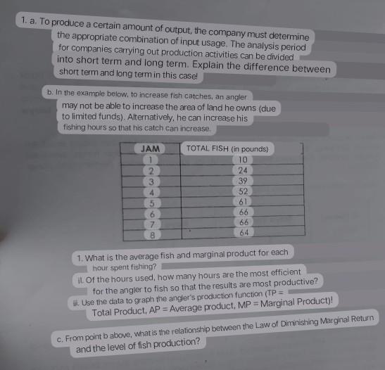 Solved 1. a. To produce a certain amount of output, the | Chegg.com