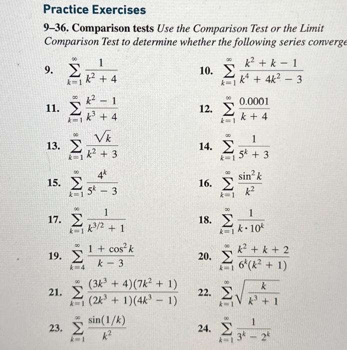 Solved Practice Exercises 9-36. Comparison tests Use the | Chegg.com