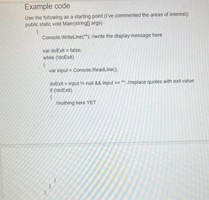 Solved Please code it in C# and put the code in an IDE. Also | Chegg.com