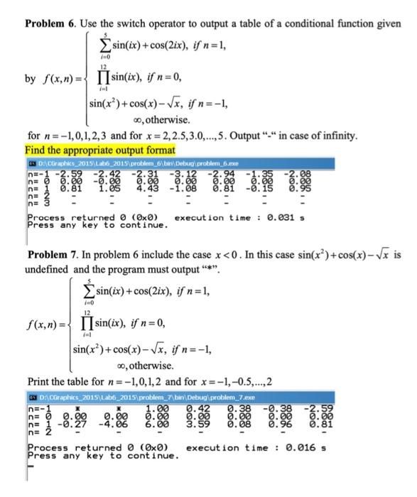 Solved Problem 6. Use the switch operator to output a table | Chegg.com