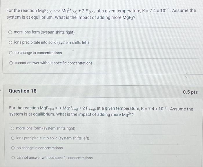 Solved For the reaction MgF2( s)↔Mg(aq)2++2 F(aq), at a | Chegg.com