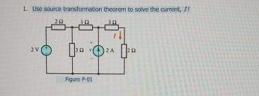 Solved Use source transformation theorem to solve the | Chegg.com