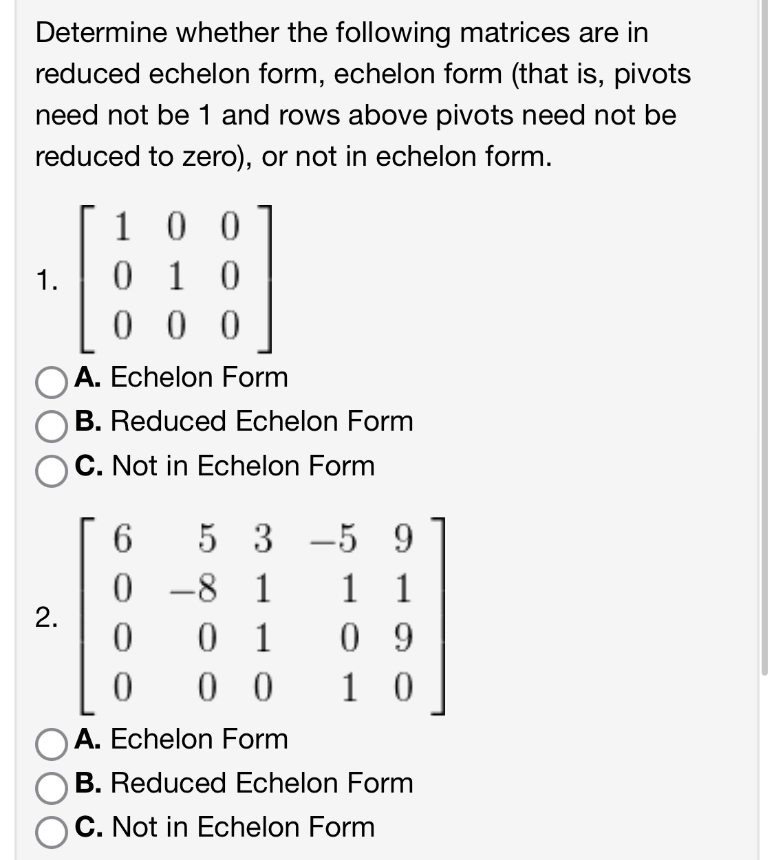 Solved Determine whether the following matrices are in | Chegg.com