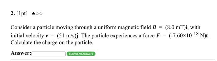 Solved Consider a particle moving through a uniform magnetic | Chegg.com