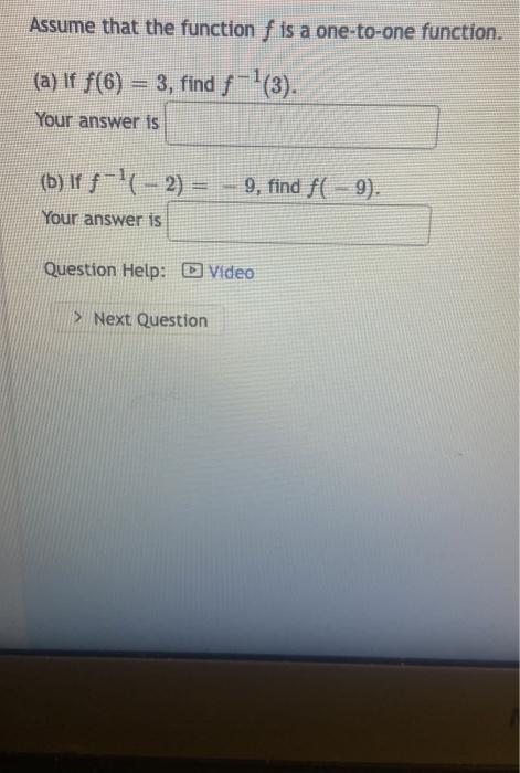 Solved Assume that the function f is a one-to-one function. | Chegg.com