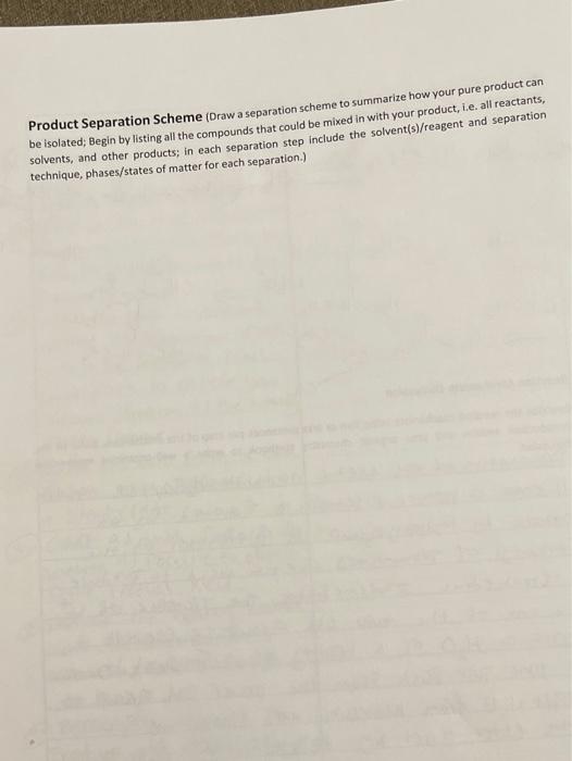 Solved Product Separation Discussion Must be written in a | Chegg.com