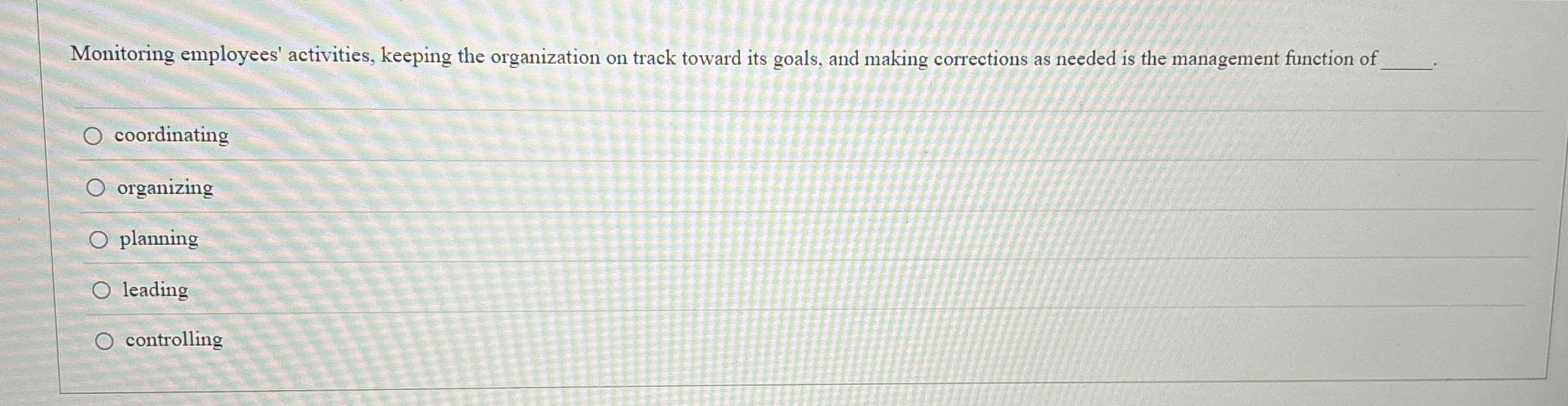 Solved Monitoring employees' activities, keeping the | Chegg.com