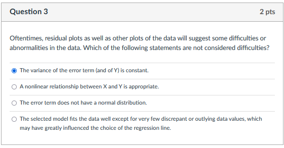 Solved Question 3Oftentimes, residual plots as well as other | Chegg.com