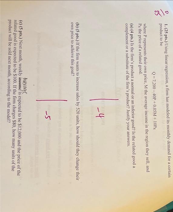 Solved 1. (25 pts.) Using linear regression, a firm has | Chegg.com