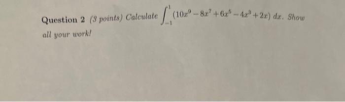 Solved Question 2 (3 points) Calculate | Chegg.com
