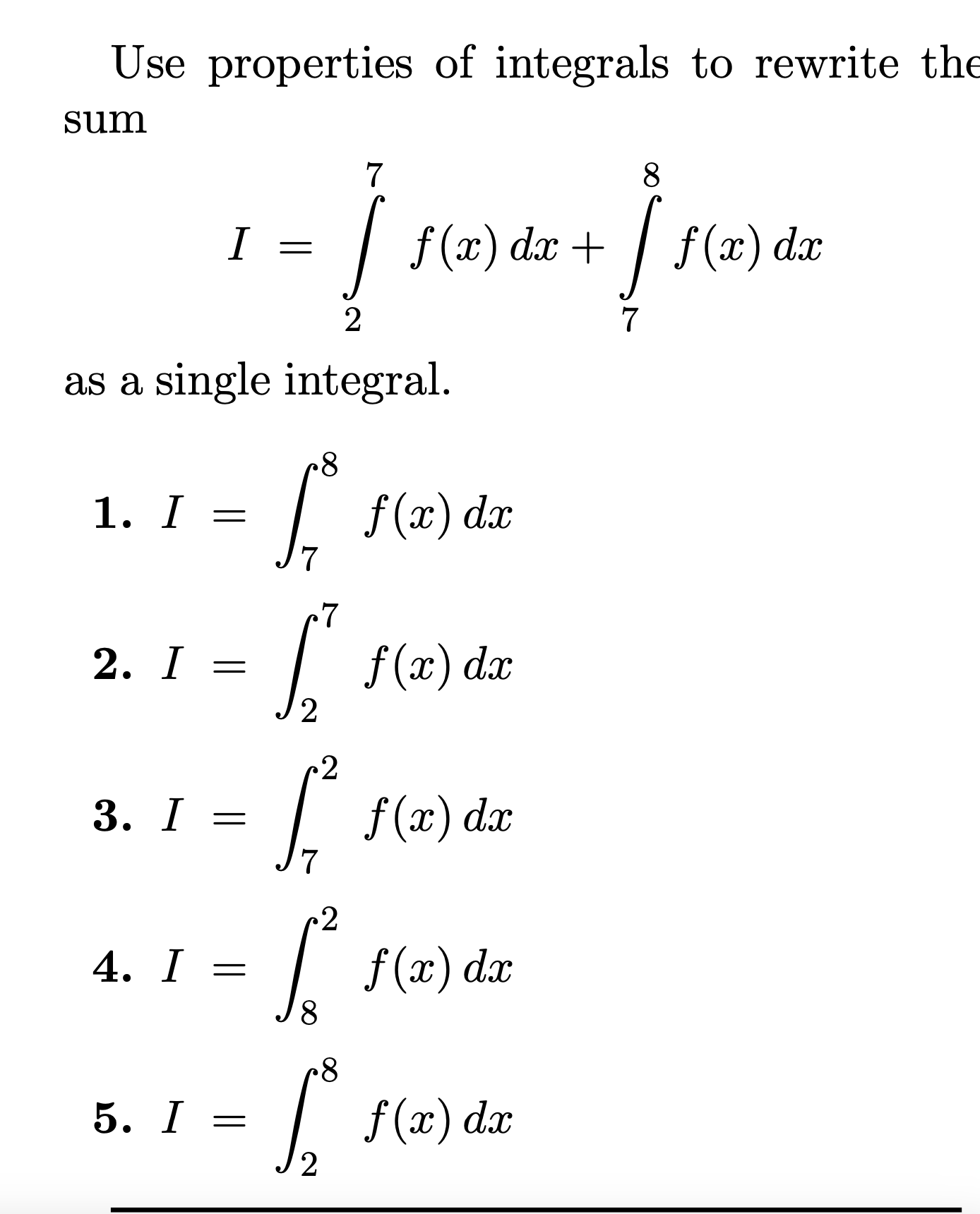 Solved Use properties of integrals to rewrite | Chegg.com