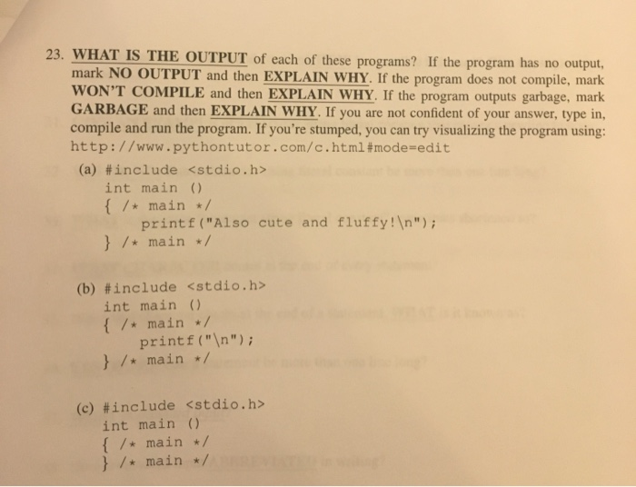 Solved 23. WHAT IS THE OUTPUT of each of these programs? If | Chegg.com