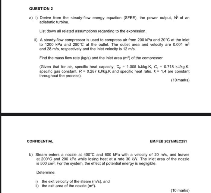 Solved QUESTION 2 a) 1) Derive from the steady-flow energy | Chegg.com