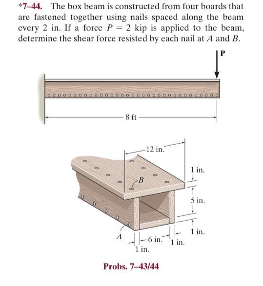 Solved *7-44. The box beam is constructed from four boards | Chegg.com