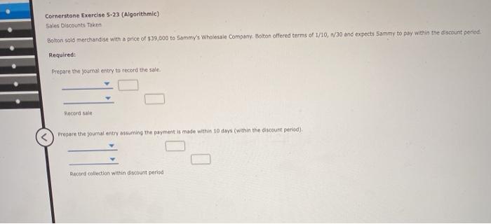 Solved Cornerstone Exercise 5-23 (Algorithmic) Sales | Chegg.com
