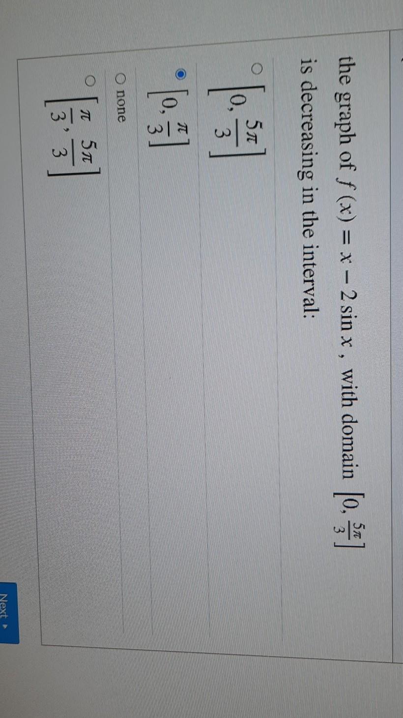 Solved the graph of f (x) = x - 2 sin x , with domain [0, 5) | Chegg.com