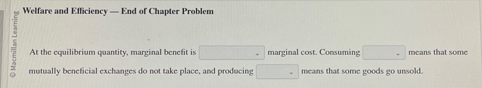 Solved ao Welfare and Efficiency - ﻿End of Chapter ProblemAt | Chegg.com