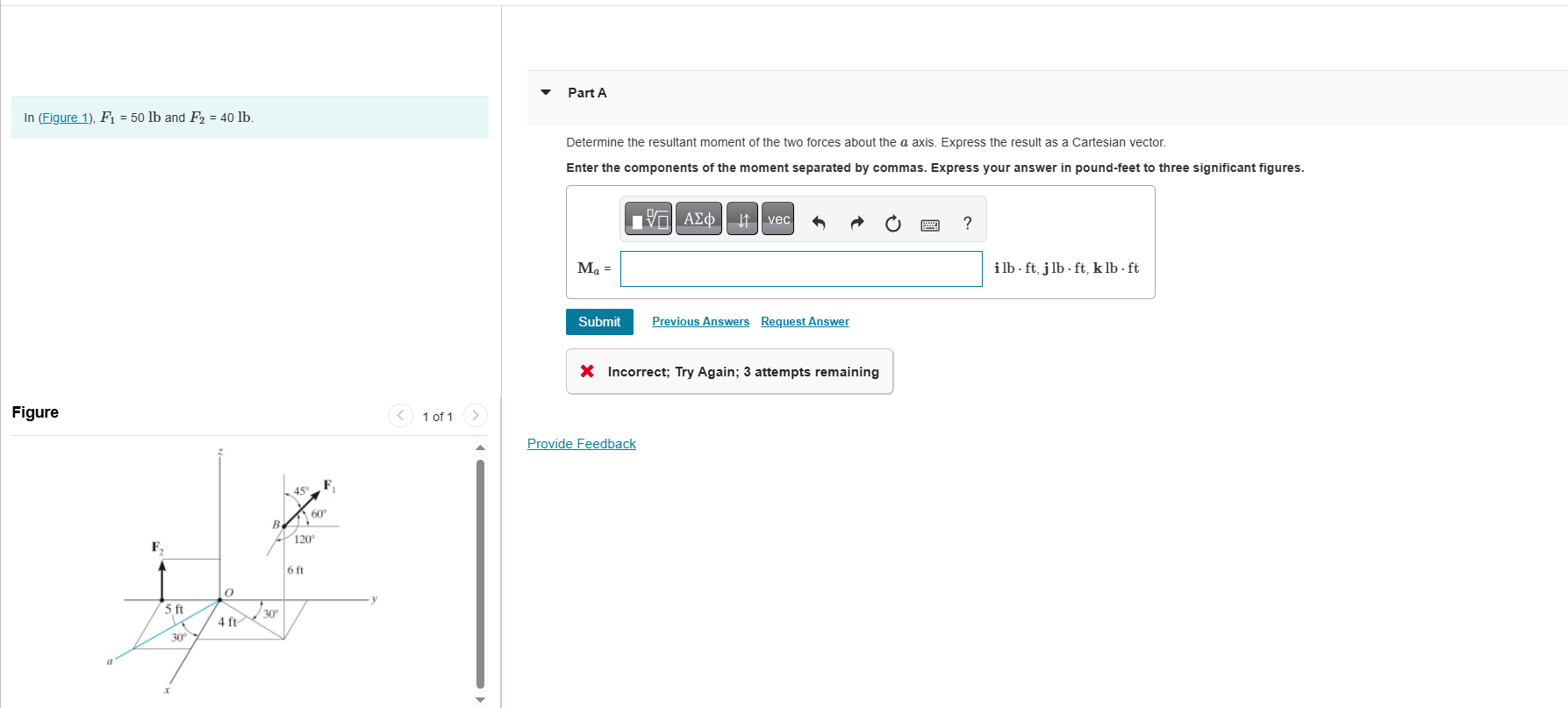 Solved In (Figure 1), F1=50lb ﻿and F2=40lb.FigurePart | Chegg.com